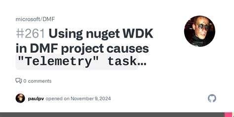 Using Nuget Wdk In Dmf Project Causes Telemetry Task Build Errors Issue Microsoft