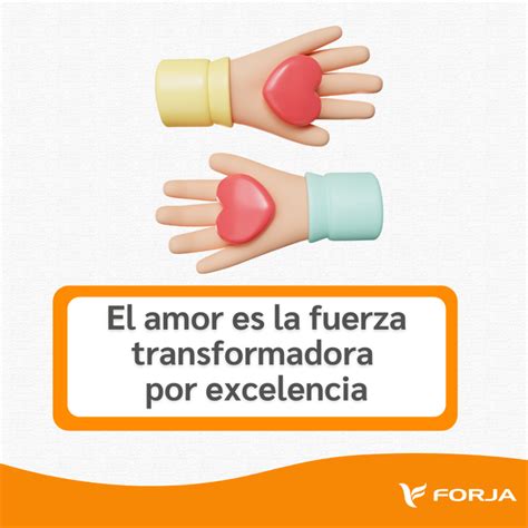 Transformar La Vida Y La Sociedad Forja Empresas