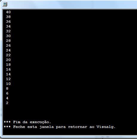Universo Técnico VisuAlg Looping Para