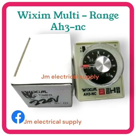 Wixim Multi Range Timer Ah3 Nc Shopee Philippines
