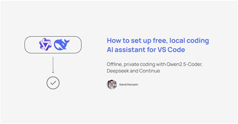 How To Set Up Free Local Coding Ai Assistant For Vs Code