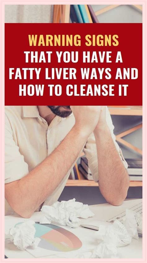 Check Your Body Warning Signs That You Have A Fatty Liver Ways And How