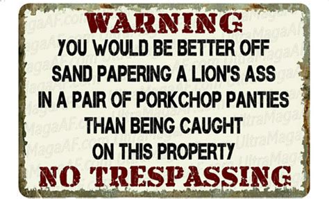Warning Keep Out No Trespassing Pork Chop Panties Sign Ultra Maga Af