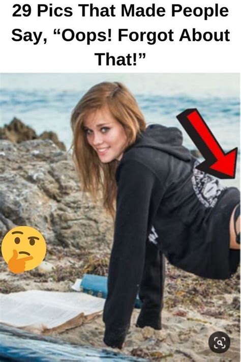 29 Pics That Made People Say Oops Forgot About That” Health