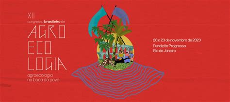 Xii Congresso Brasileiro De Agroecologia