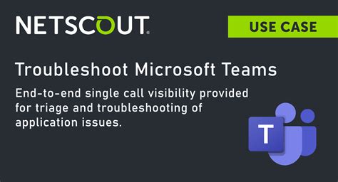 Partner Post Netscouts Government Use Case Troubleshoot Microsoft Teams Four Inc