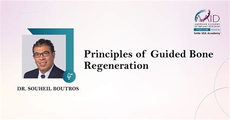 Principles Of Guided Bone Regeneration