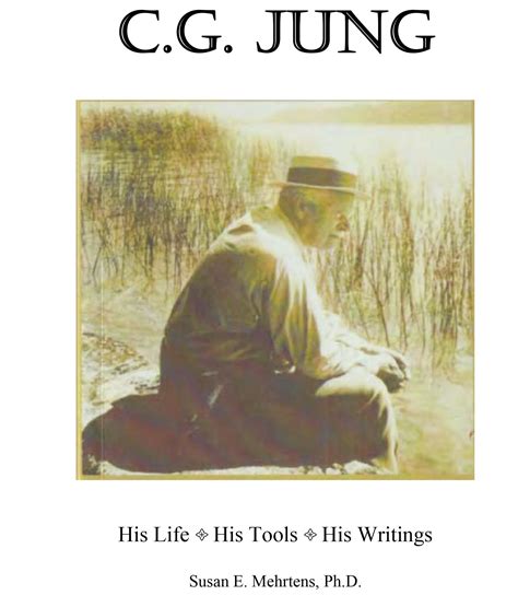 Cg Jung His Life His Tools His Writings Book By Sue Mehrtens Ph