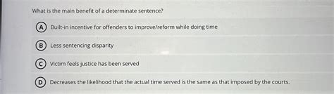 Solved What Is The Main Benefit Of A Determinate Chegg