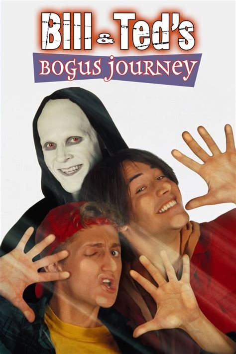 Bill And Teds Bogus Journey 1991 Posters — The Movie Database Tmdb