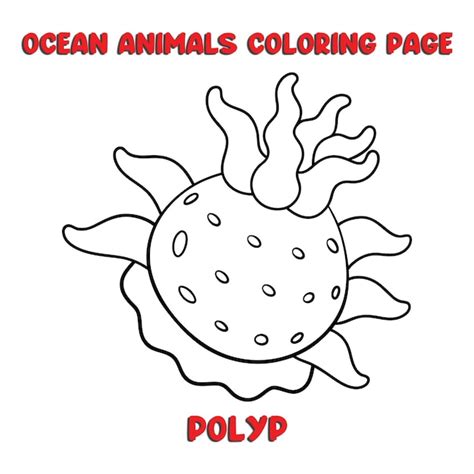 Premium Vector Black And White Cartoon Illustration Of Cute Polyp