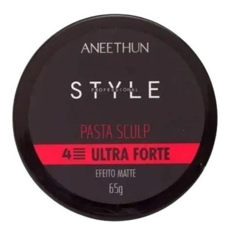 Pomada Matte Aneethun Style Pasta Sculp 4 Ultra Forte 65g Frete Grátis