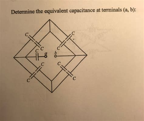 Solved Determine The Equivalent Capacitance At Terminals A