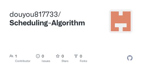 Github Douyou817733scheduling Algorithm