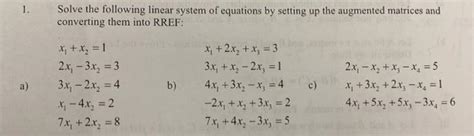 solved 1 solve the following linear system of equations by