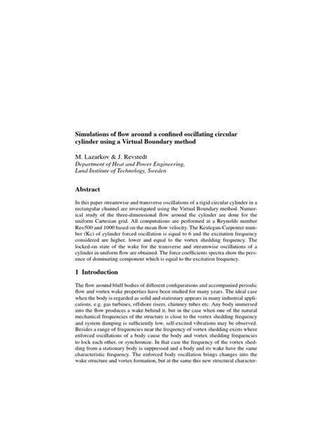 Simulations Of Flow Around A Confined Oscillating Circular Cylinder