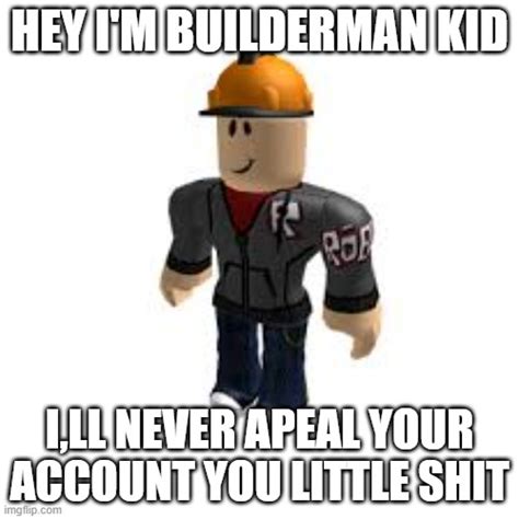 Builderman Roblox Imgflip