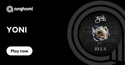 Yoni Play On Anghami