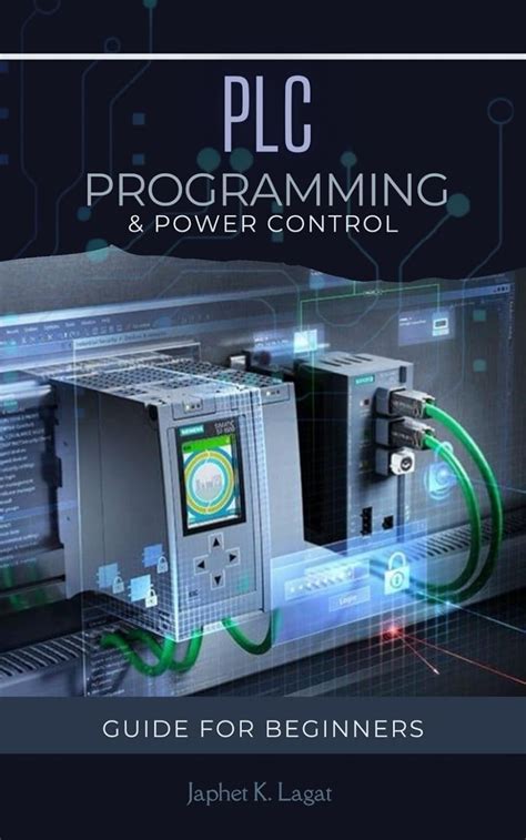 Plc Programming And Power Controls Ladder Programming And Controls