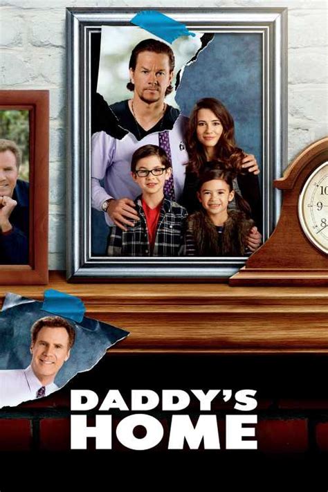 Daddys Home 2015 Macmilln The Poster Database Tpdb