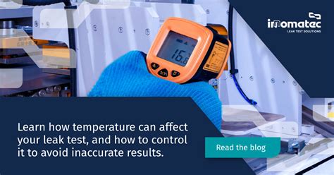 How To Control Temperature For An Accurate Leak Test