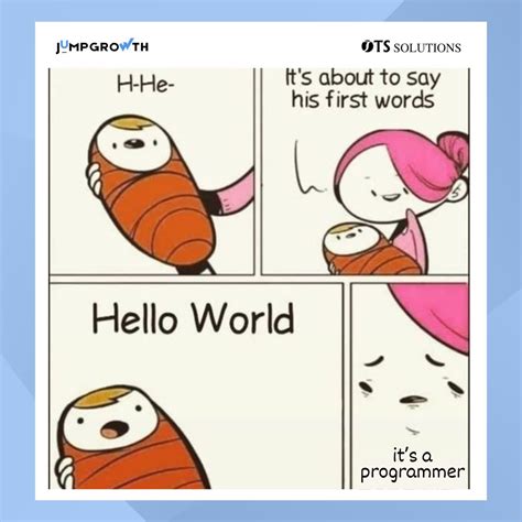 jumpgrowth on linkedin helloworld programminghumor jumpgrowth
