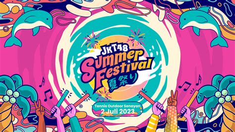 Tiket Jkt48 Summer Festival Harga Promo
