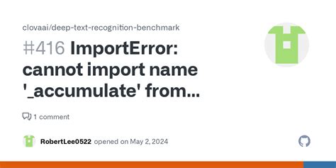 Importerror Cannot Import Name Accumulate From Torchutils · Issue 416 · Clovaaideep