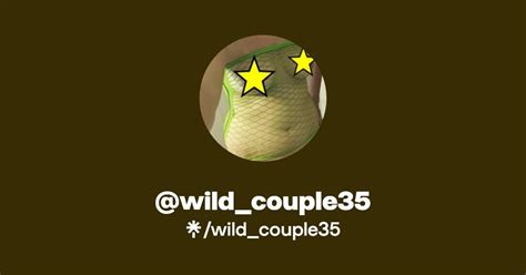 Wildcouple35 Find Wildcouple35 Onlyfans Linktree