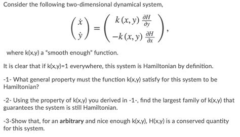 Solved Consider The Following Two Dimensional Dynamical
