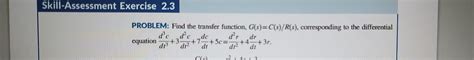 Solved PROBLEM Find The Transfer Function G S C S R S Chegg