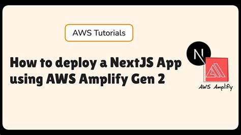AWS Amplify Gen 2 Deploy A NextJS App Part 1 YouTube
