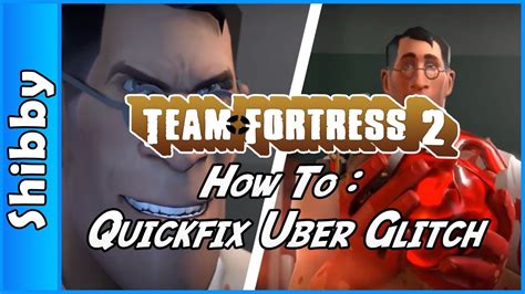 Tf2 Fixed How To Quickfix Glitch Team Fortress 2 Bug Youtube