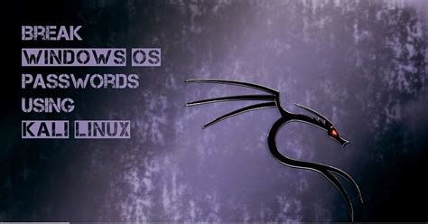 How To Reset Windows Password Using Kali Linux Geekviews Rhowtohack