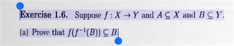 Solved Exercise 16 Suppose Fx→y And A⊆x And B⊆y A