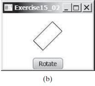 Rotate A Rectangle Write A Program That Rotates A Rectangle 15 Degrees Right When The Rotate