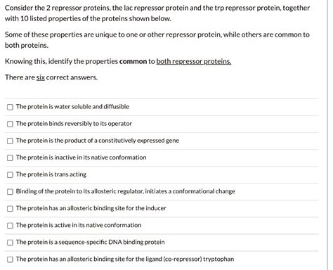 Solved Consider The Two Repressor Proteins The Lac Repressor Protein And The Trp Repressor