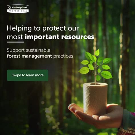 Support Sustainable Forest Management Practices Kimberly Clark
