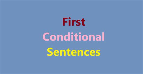 First Conditional Sentences Sahil Sir Lovhind