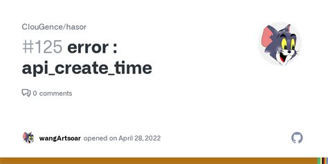 error api create time · issue 125 · clougence hasor · github
