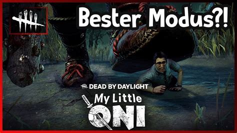 My Little Oni Dead By Daylight Retolki Youtube