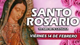 Santo Rosario De Hoy Viernes 21 Febrero 2025 Misterios Dolorosos