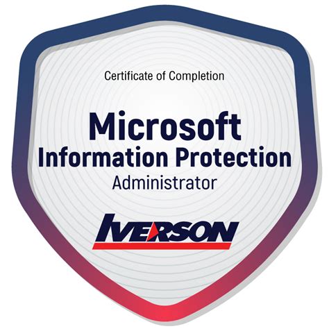 Microsoft Information Protection Administrator Credly