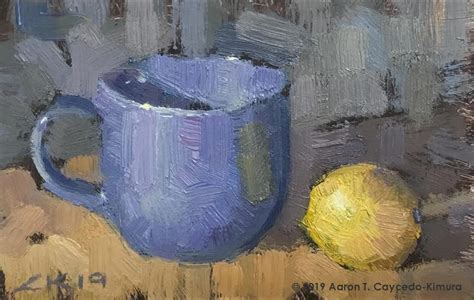 Still Life With Blue Mug And Lemon By D Walsh Gilbert The Ekphrastic