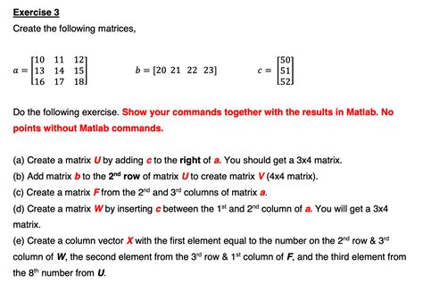Create The Following Matrices Chegg