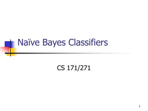 Ppt Naïve Bayes Classifiers Powerpoint Presentation Free Download
