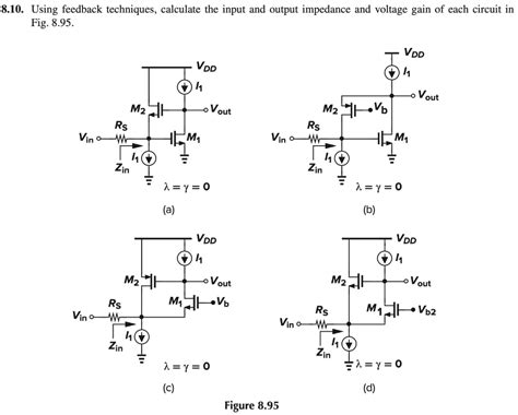 solved 10 using feedback techniques calculate the input