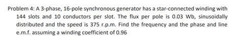 Solved Problem 4 A 3 Phase 16 Pole Synchronous Generator