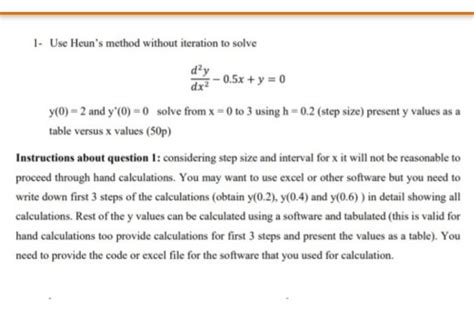 Solved 1 Use Heun s method without iteration to solve dạy Chegg