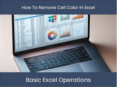 Excel Tutorial How To Remove Cell Color In Excel Excel